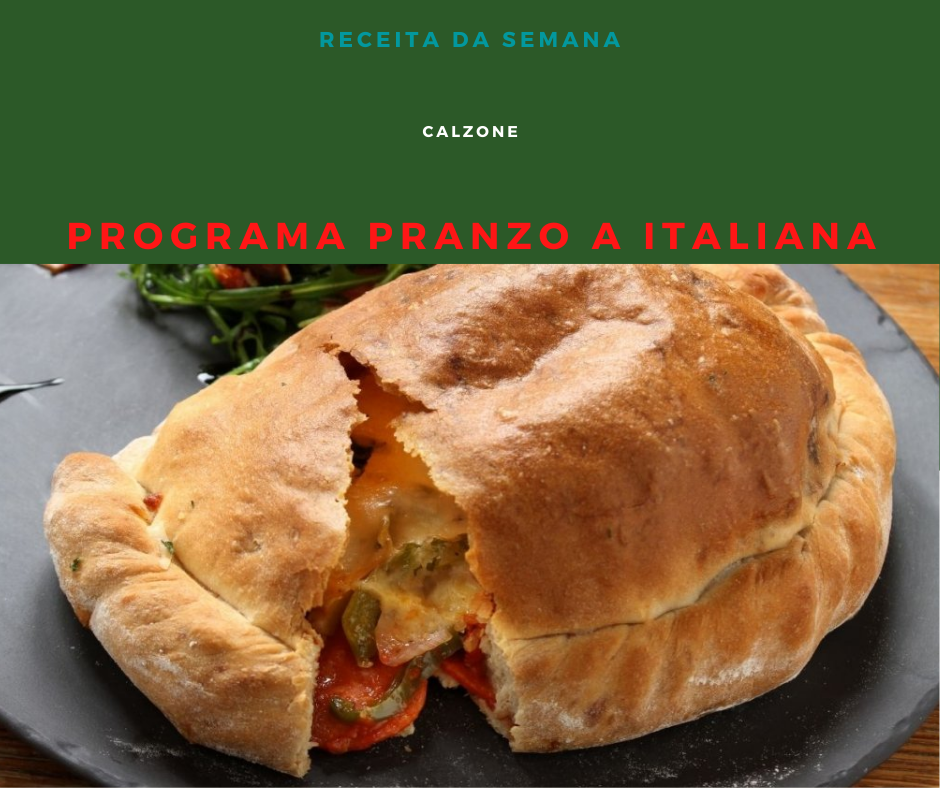 Calzone - Associação Italiana Giuseppe Verdi